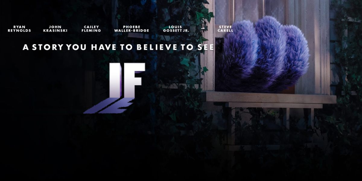 Watch Ryan Reynolds and an All Star Cast in “IF”