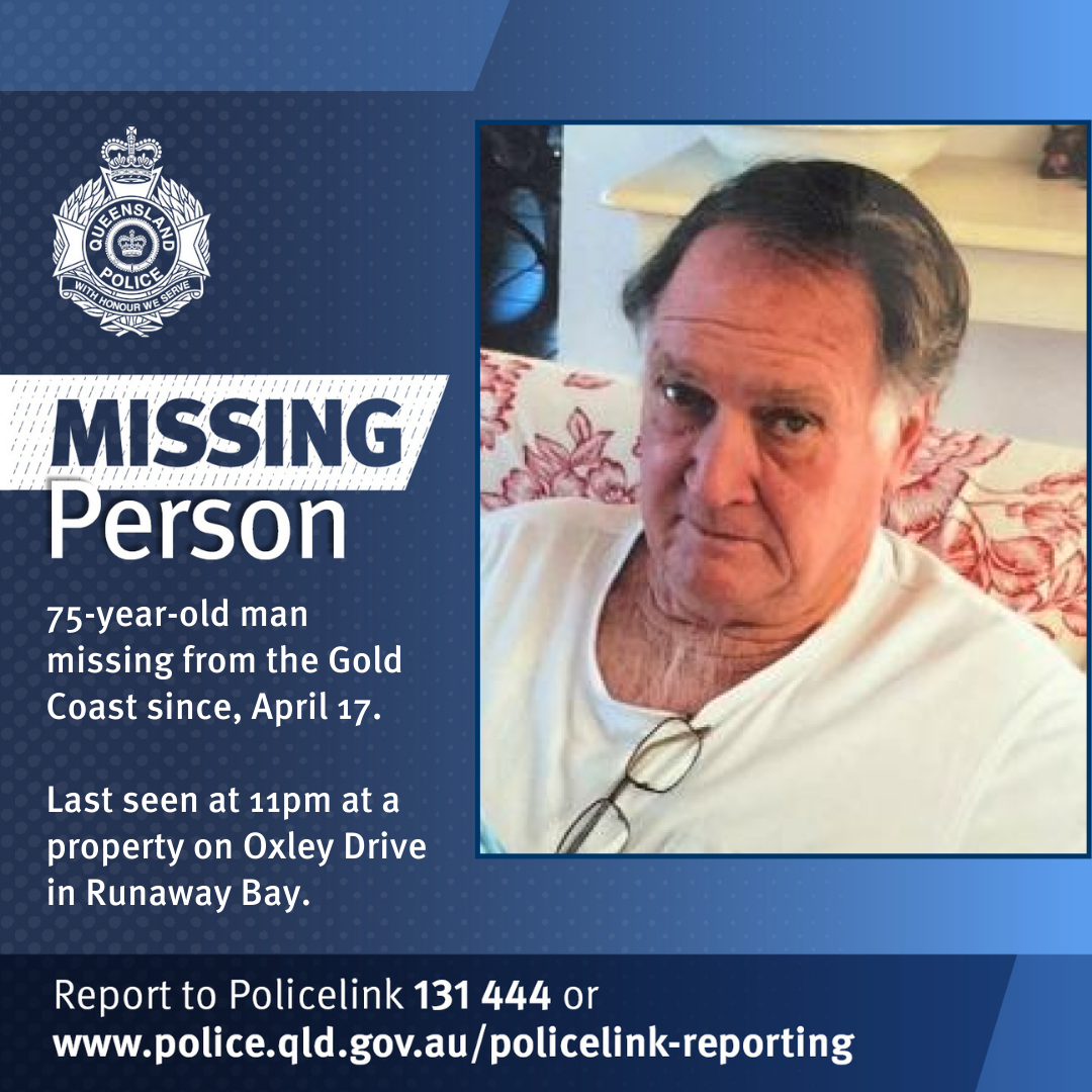 Urgent appeal to help locate man missing from Runaway Bay