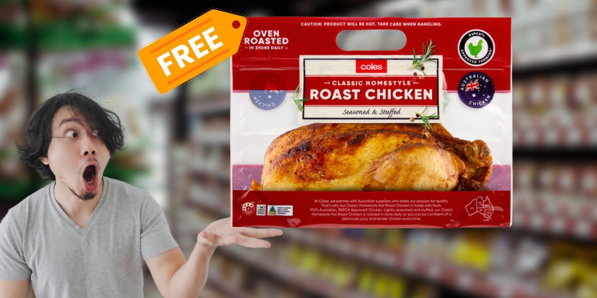 Want a Free Roast Chook From Coles? Here’s How to Pluck One