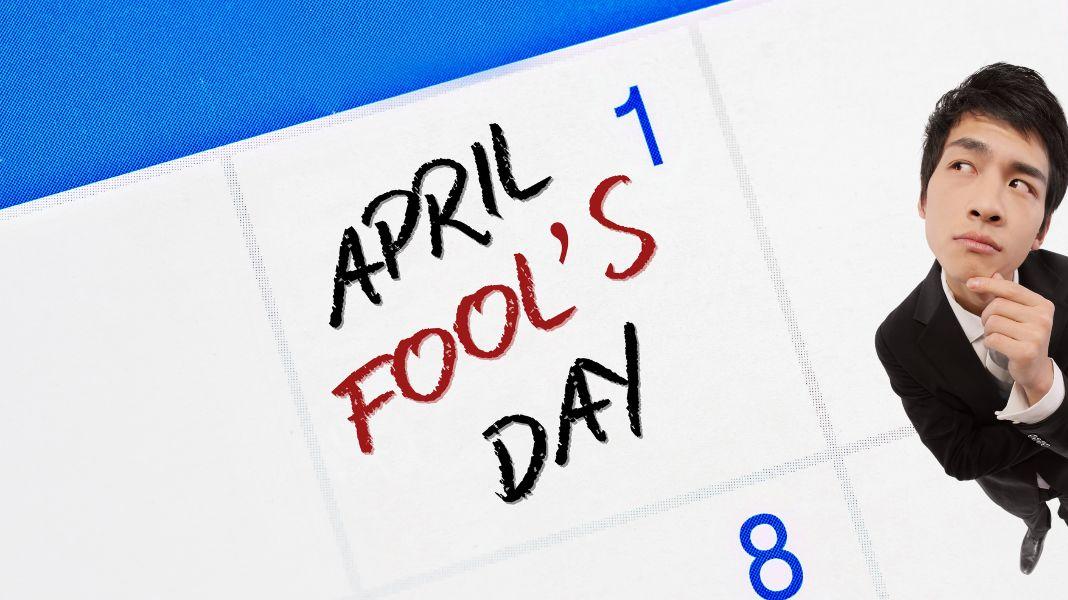 Where Did April Fool’s Day Come From?