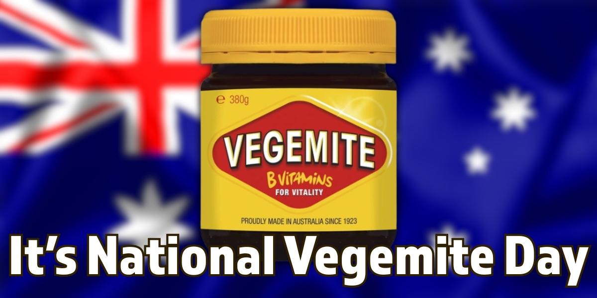 Crack Open a Jar: It’s National Vegemite Day!